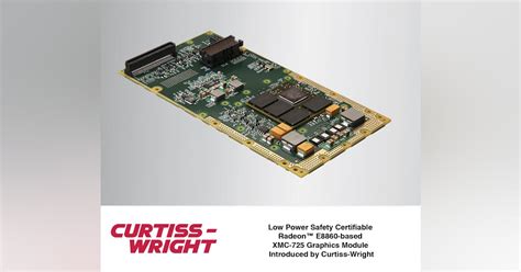 Low Power Safety Certifiable Radeon E8860 Based Xmc Graphics Module Introduced By Curtiss Wright