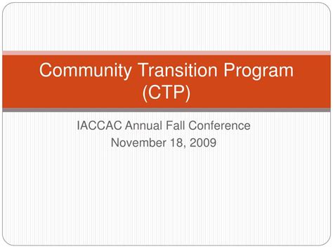 Ppt Community Transition Program Ctp Powerpoint Presentation Free