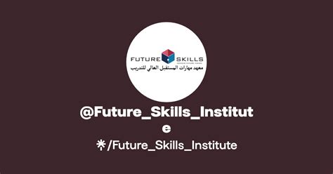 Futureskillsinstitute Twitter Instagram Facebook Linktree