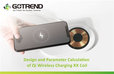 How To Design A Wireless Charger Receiver Coil Gotrend Technology Co Ltd Posted On The Topic