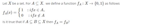 Solved Let X Be A Set For AX We Define A Function Chegg Com