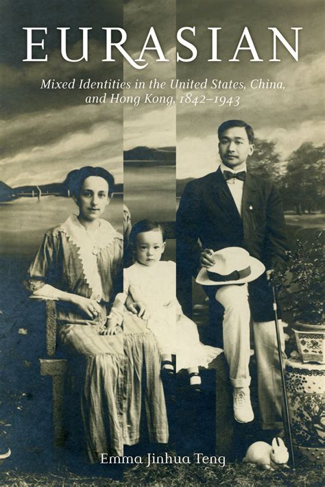 Eurasian Mixed Identities In The United States China And Hong Kong