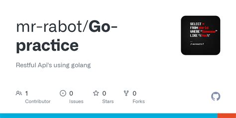 Github Mr Rabot Go Practice Restful Api S Using Golang