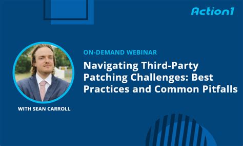 Navigating Third Party Patching Challenges Best Practices And Common Pitfalls Petri IT