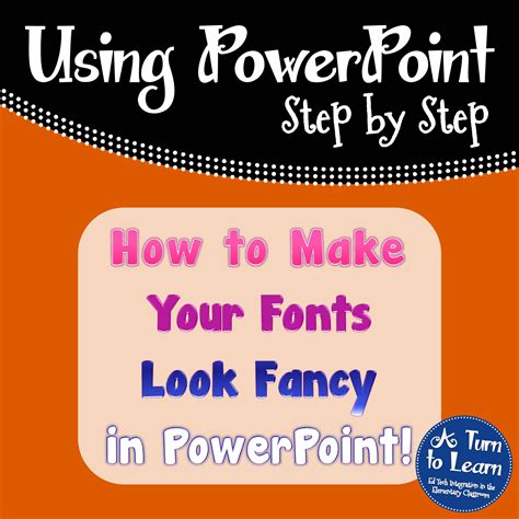 How To Make Your Fonts Look Fancy In Powerpoint Artofit
