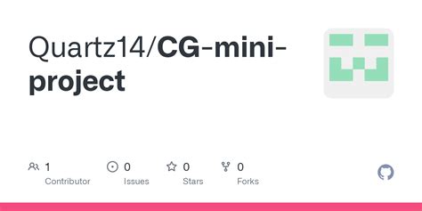 GitHub Quartz14 CG Mini Project