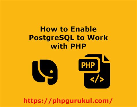 How To Enable Postgresql To Work With Php Phpgurukul