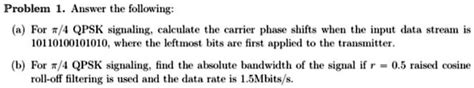 Solved Qpsk Quadrature Phase Shift Keying Problem 1answer The Following Afor 4 Qpsk
