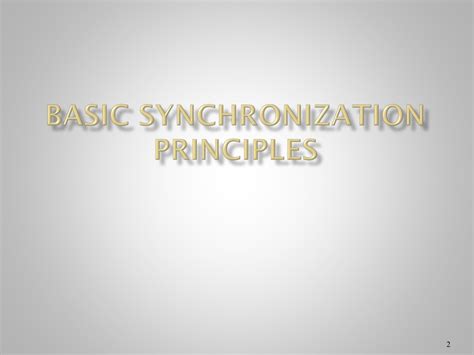 Ppt Basic Synchronization Principles Powerpoint Presentation Free