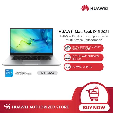 HUAWEI MateBook D 15 Laptop Intel Corei5 11th Gen 8GB 512GB Eye Comfort HUAWEI FullView