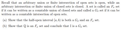 Solved Recall That An Arbitrary Union Or Finite Intersection Chegg