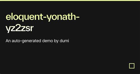 Eloquent Yonath Yz Zsr Codesandbox Eloquent Yonath Yz Zsr Codesandbox