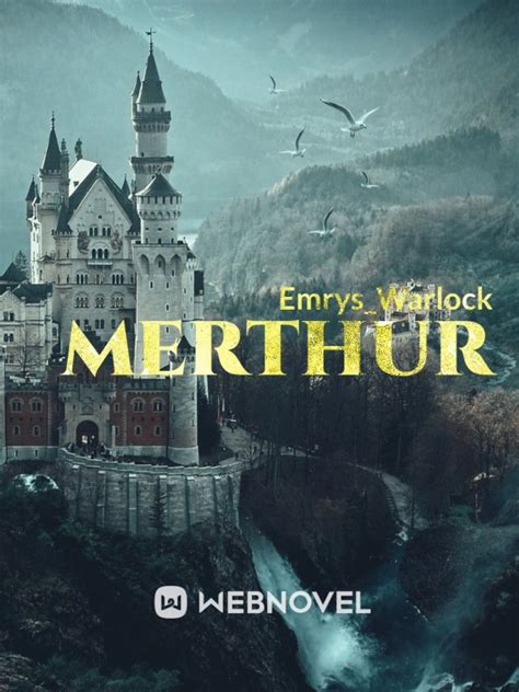 Merthur Merlinbbc Emrys Warlock Webnovel