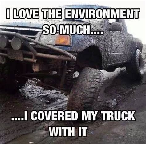 9 Mudding Memes Ideas Mudding Mud Trucks Jeep Memes