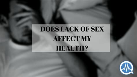 AskDrMalik CAN LACK OF SEX AFFECT MY HEALTH AND CAUSE SIDE EFFECTS Ask Dr Malik