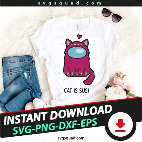 Among Us Cat Is Sus Svg Cute Cat Astronaut Among Us Cricut File