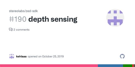 depth sensing · issue 190 · stereolabs zed sdk · github