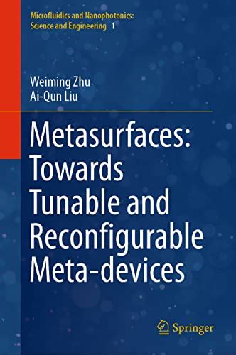 Metasurfaces Towards Tunable And Reconfigurable Meta Devices 1 Microfluidics And