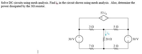 Solved Solve This DC Circuit Using Mesh Analysis Find Chegg