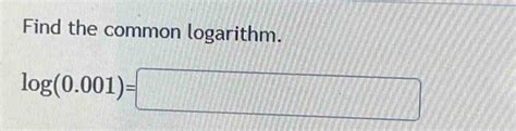 Find The Common Logarithm Log 0001 Algebra