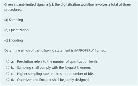 solved which of the following descriptions on signal