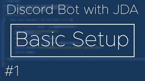 Basic Bot Setup Discord Jda Java 1 Youtube