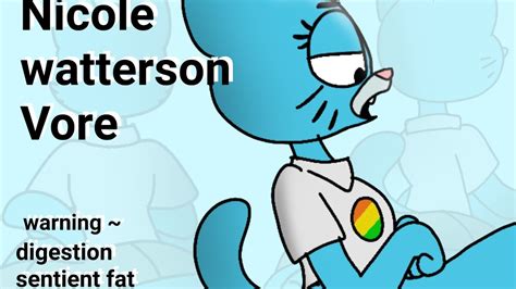 Nicole Watterson Vore Animation Warning~ Digestion Sentient Fat