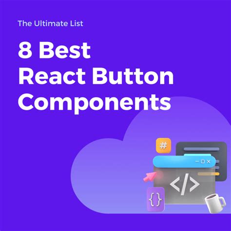 8 Best React Buttons You Can Add To Your Project Hubpages
