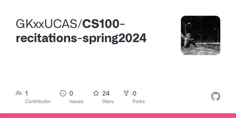CS100 Recitations Spring2024 R1 R1 Pdf At Master GKxxUCAS CS100 Recitations Spring2024 GitHub