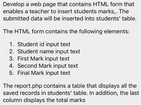 Develop A Web Page That Contains Html Form That Enables A Teacher To