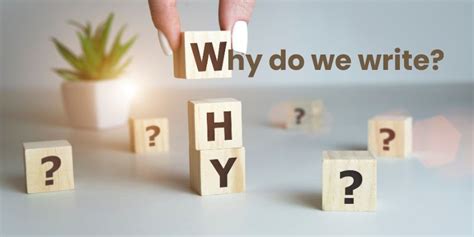 Why Do We Write