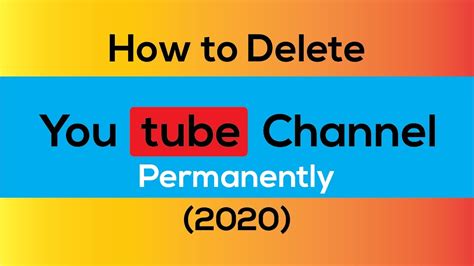 How To Delete Youtube Channel Permanently 2020 Delete YouTube YouTube