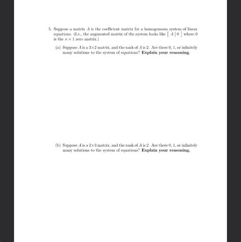 Solved 5 Suppose A Matrix A Is The Coefficient Matrix For A Chegg Com