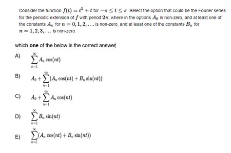 Solved Consider the function f t t t for πtπ Select Chegg