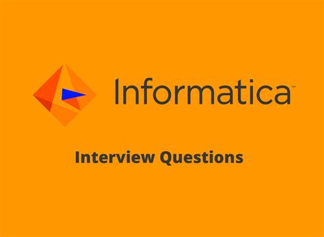 36 Informatica Interview Questions In 2025 Online