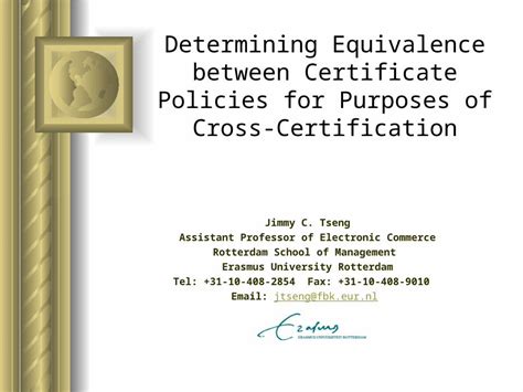 Ppt Determining Equivalence Between Certificate Policies For Purposes