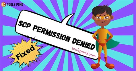 Eliminate Scp Permission Denied Error In 5 Ways Tools Pond