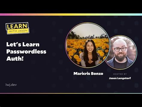 Free Video Lets Learn Passwordless Auth From Learn With Jason