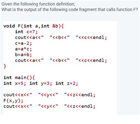 Solved Given The Following Function Definition What Is The