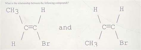 Solved What Is The Relationship Between The Following