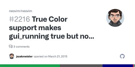 True Color Support Makes Guirunning True But Not During Startup · Issue 2216 · Neovim
