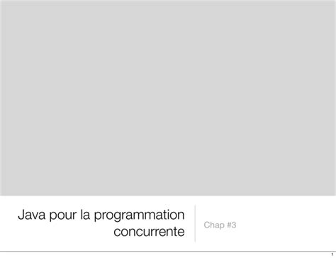 Java Pour La Programmation Concurrente