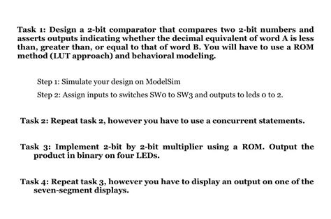 Solved Task 1 Design A 2 Bit Comparator That Compares Two