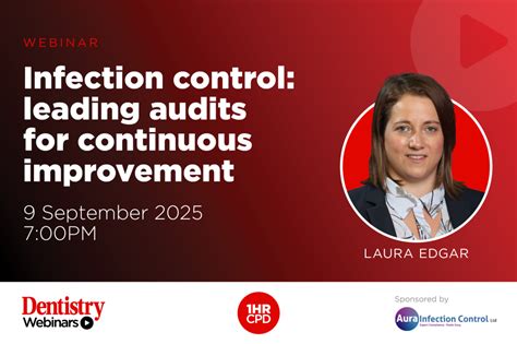 Infection Control Leading Audits For Continuous Improvement Dentistry
