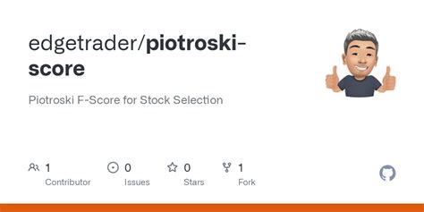 GitHub Edgetrader Piotroski Score Piotroski F Score For Stock Selection