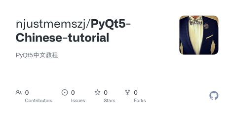 GitHub njustmemszj PyQt Chinese tutorial PyQt 中文教程