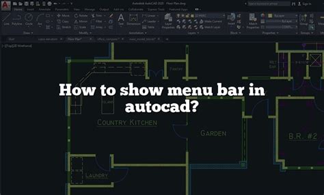 How To Show Menu Bar In Autocad Caddikt