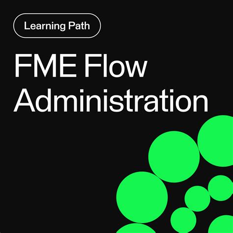 Fme Flow Administration