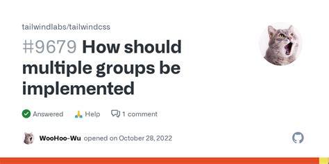 How Should Multiple Groups Be Implemented · Tailwindlabs Tailwindcss