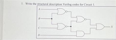 1 Write The Structural Description Verilog Codes For
